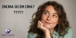 Encima ou Em cima: Qual a diferença e como usar corretamente? | Prime ...