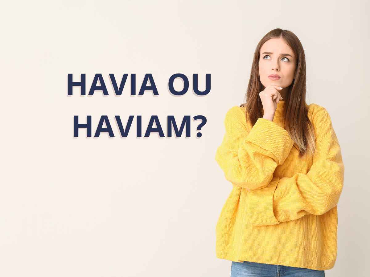Qual é o correto, havia ou haviam? Veja o que diz a norma culta | Prime ...